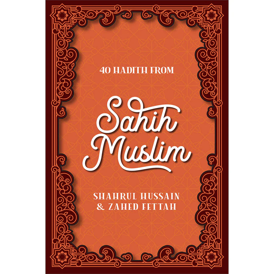 40 Hadith from Sahih Muslim – Marhaba Book Store & Hijab Fashion